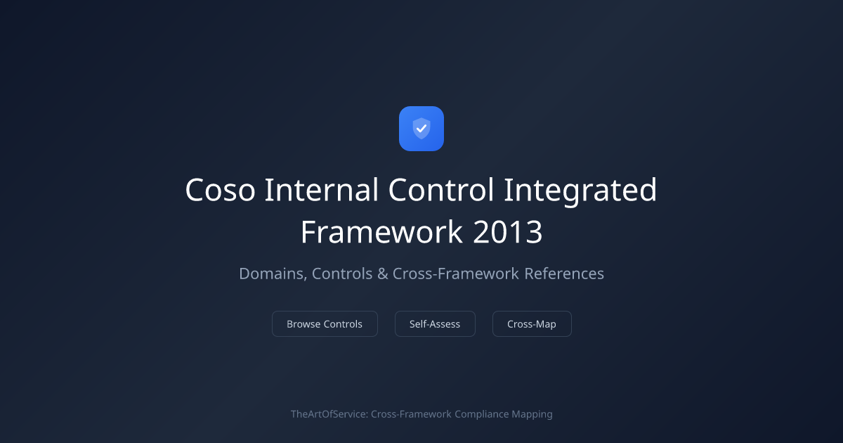COSO Internal Control - Integrated Framework (2013) — Domains, Controls ...