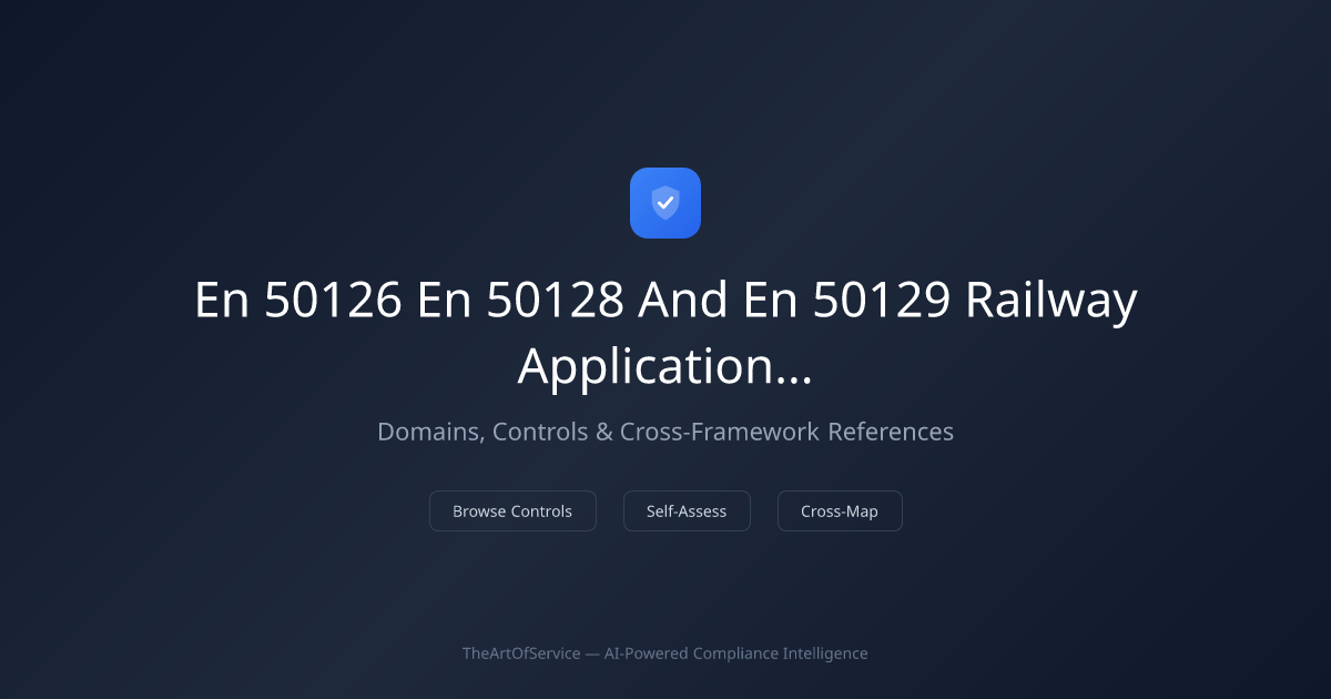 EN 50126, EN 50128, and EN 50129 — Railway Applications - Reliability ...